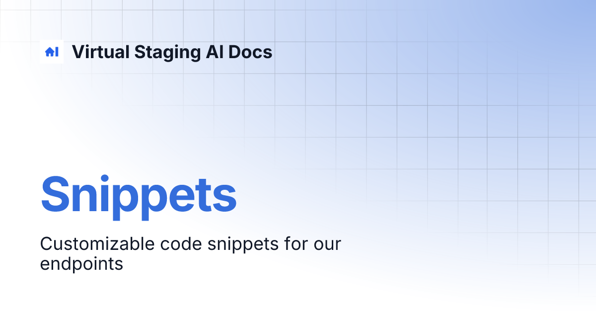 Snippets | Virtual Staging AI Docs